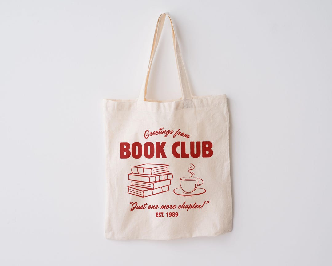 Book Club Tote Bag, Just One More Chapter, Bookish Accessories, Gift ...