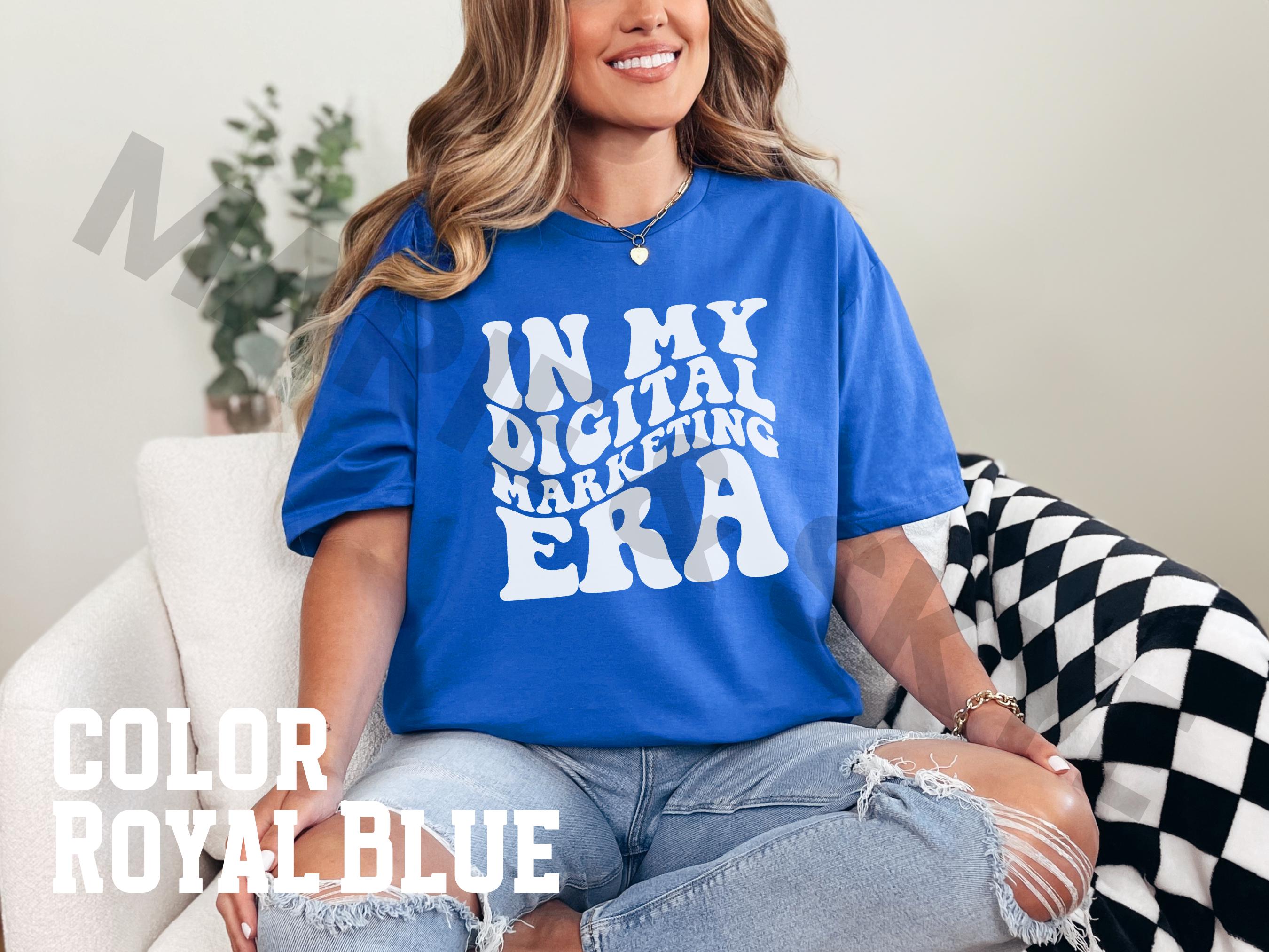 In My Digital Marketing Era Shirt Digital Marking Shirt Marketing T ...