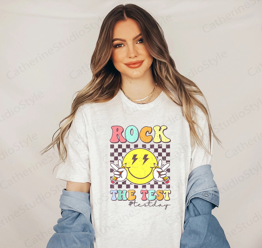 Rock the Test Png, Testing Day Sublimation, Don't Stress Just Do Your ...