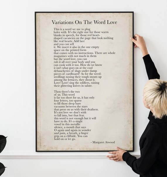 The Word Love Poem Variations On The Word Love Atwood (Short