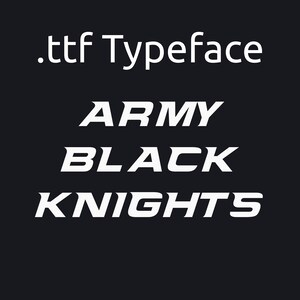 Army Black Knights Font Compatible With Adobe, MS Word, Cricut Digital ...