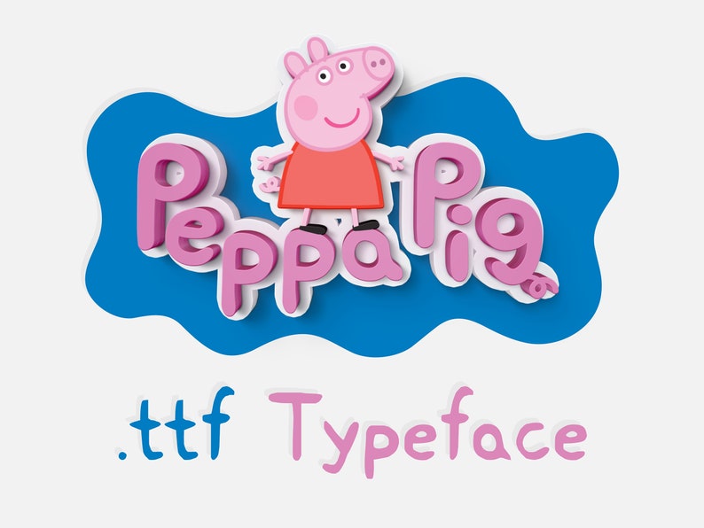 Peppa Pig Font Delightful Typeface for Cricut & Embroidery Machines ...