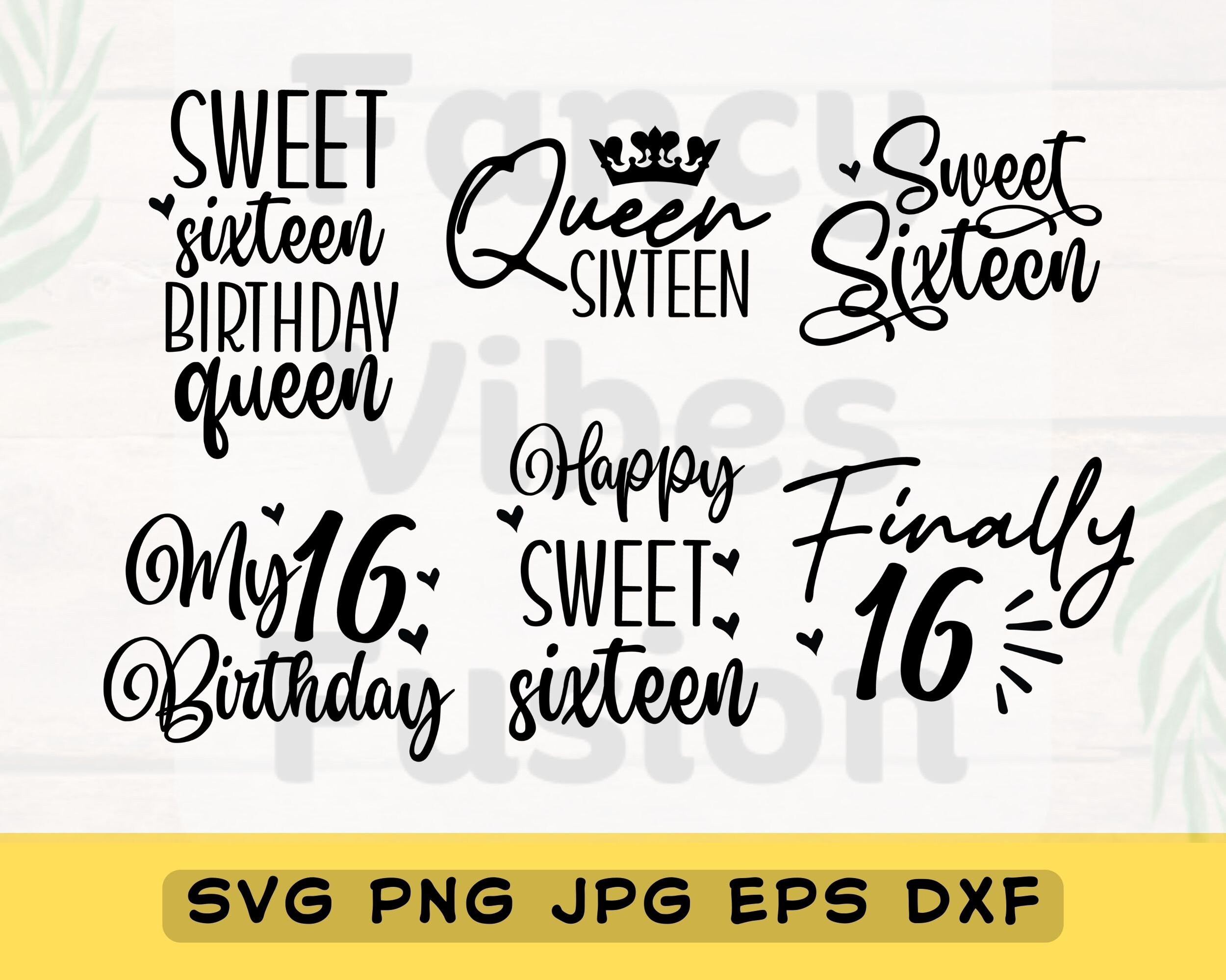 Sweet 16 Svg, Sweet Sixteen Svg, 16th Birthday Svg, Sweet 16 Invitation ...
