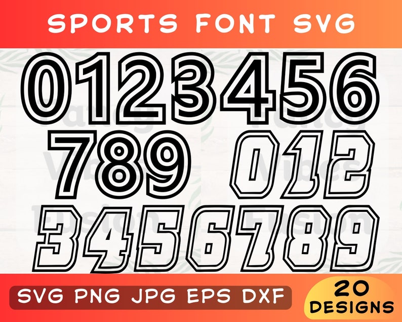 Sports Font Svg, Varsity Font Svg, Sports Numbers Svg, Jersey Font Svg ...