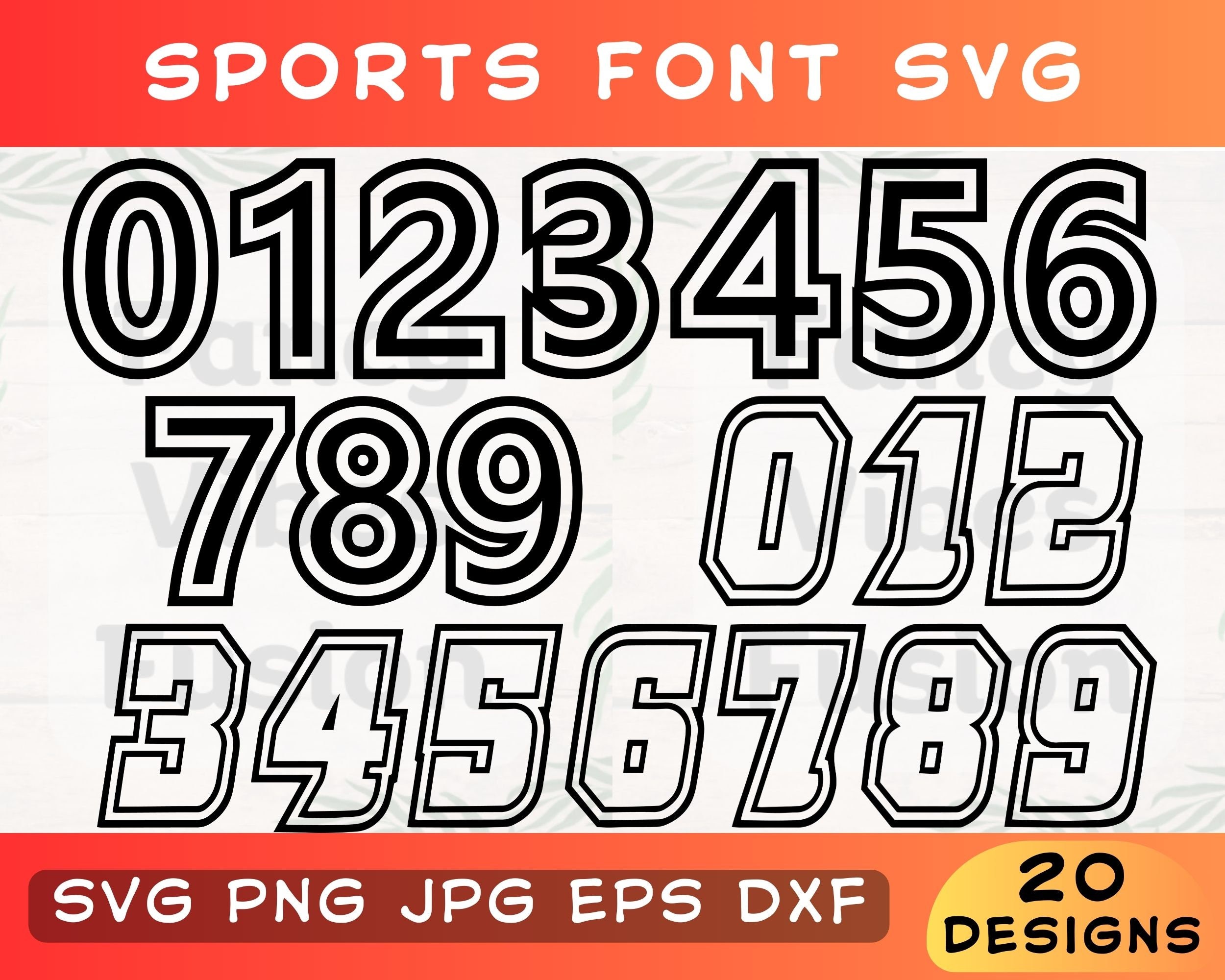 Sports Font Svg, Varsity Font Svg, Sports Numbers Svg, Jersey Font Svg ...