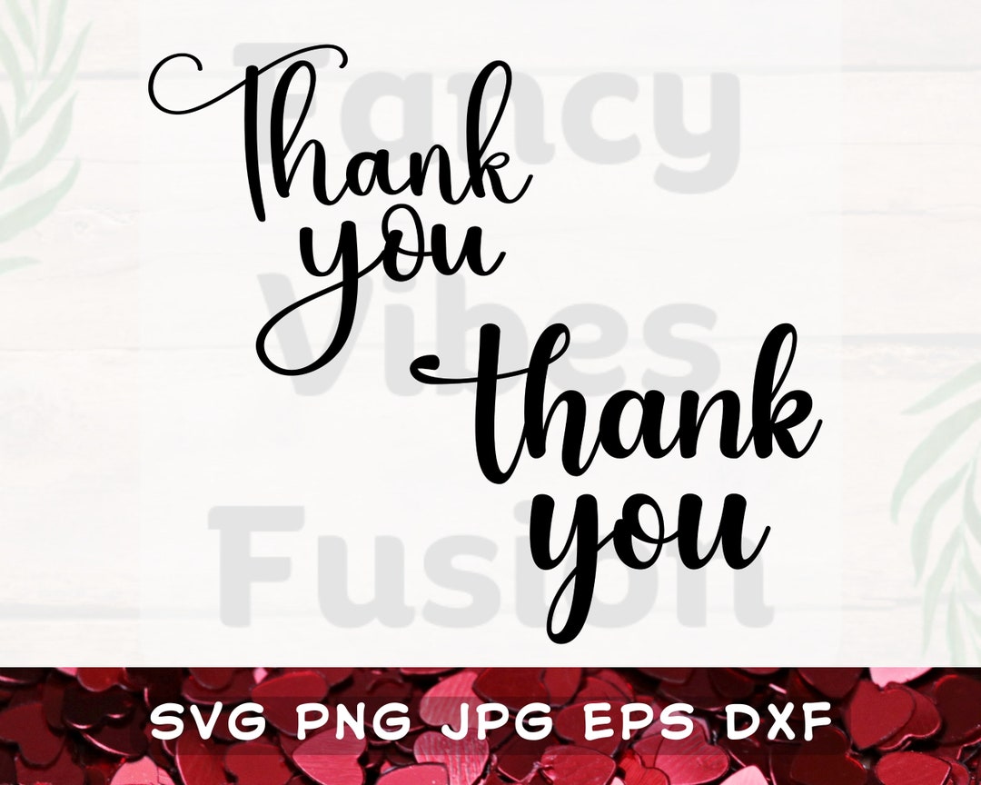 Thank You Svg, Thank You Sign, Thanksgiving Svg, Thank You Shirt, Thank ...