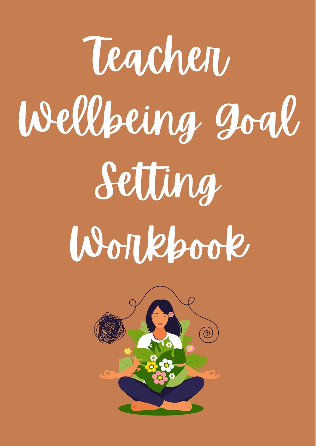Teacher Wellbeing Goal Setting Workbook - Etsy