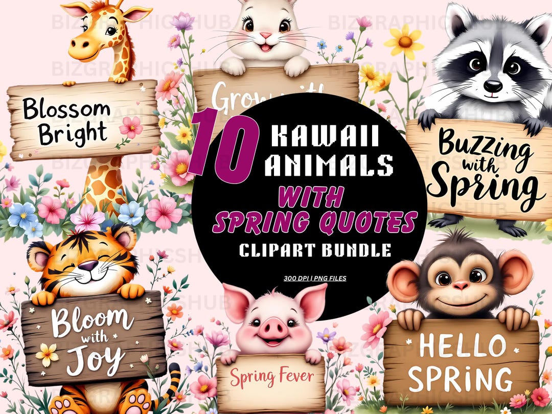 Kawaii Animals With Spring Quotes, 10 PNG Clipart Bundle, Whimsical ...