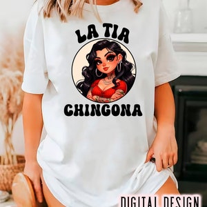 La Tia Chingona PNG: Funny Spanish Design (digital Download) - Etsy