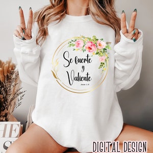Spanish Bible Sublimation Design, Se Fuerte Y Valiente, Digital ...