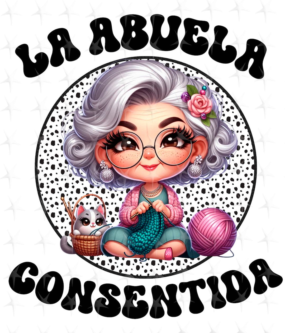 La Abuela Consentida PNG: Spanish Grandma Design (digital Download) - Etsy