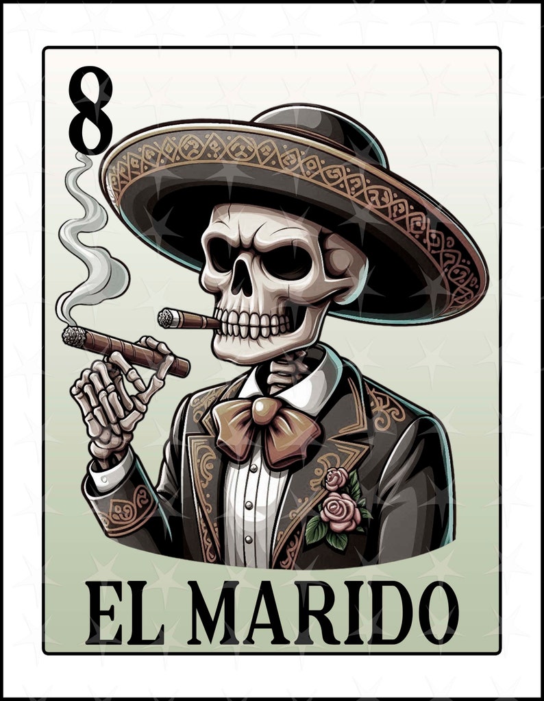Loteria Card En Espanol, Sublimation Design, El Marido Skeleton Png ...