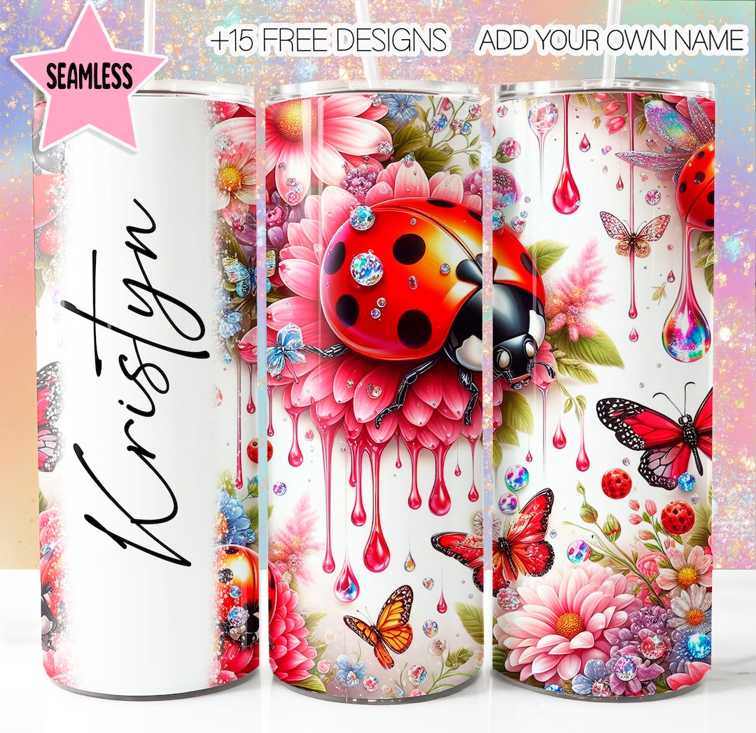 Add You Own Tex 20oz Digital Wrap, Ladybug Dripping Digital Design ...