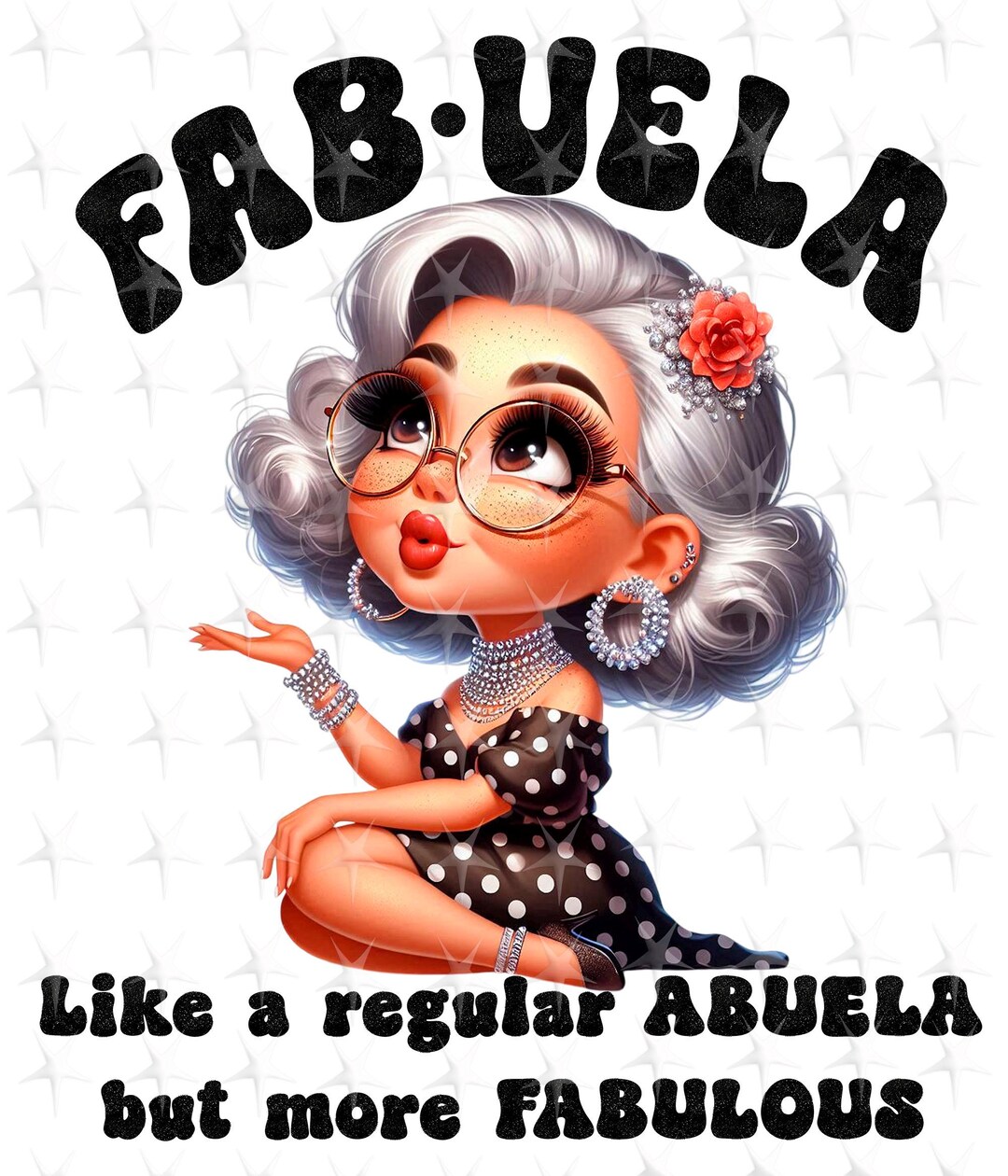Fabuela PNG: Abuela Design, Spanish Grandma (digital Download) - Etsy