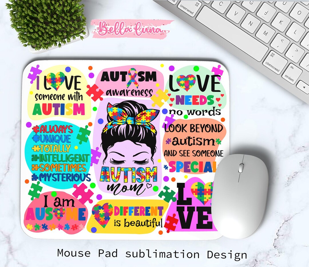 Autism Awareness Mouse Pad Design: Mom Love Quotes (digital Download ...
