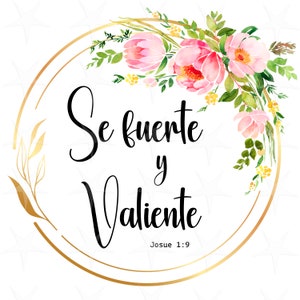Spanish Bible Sublimation Design, Se Fuerte Y Valiente, Digital ...