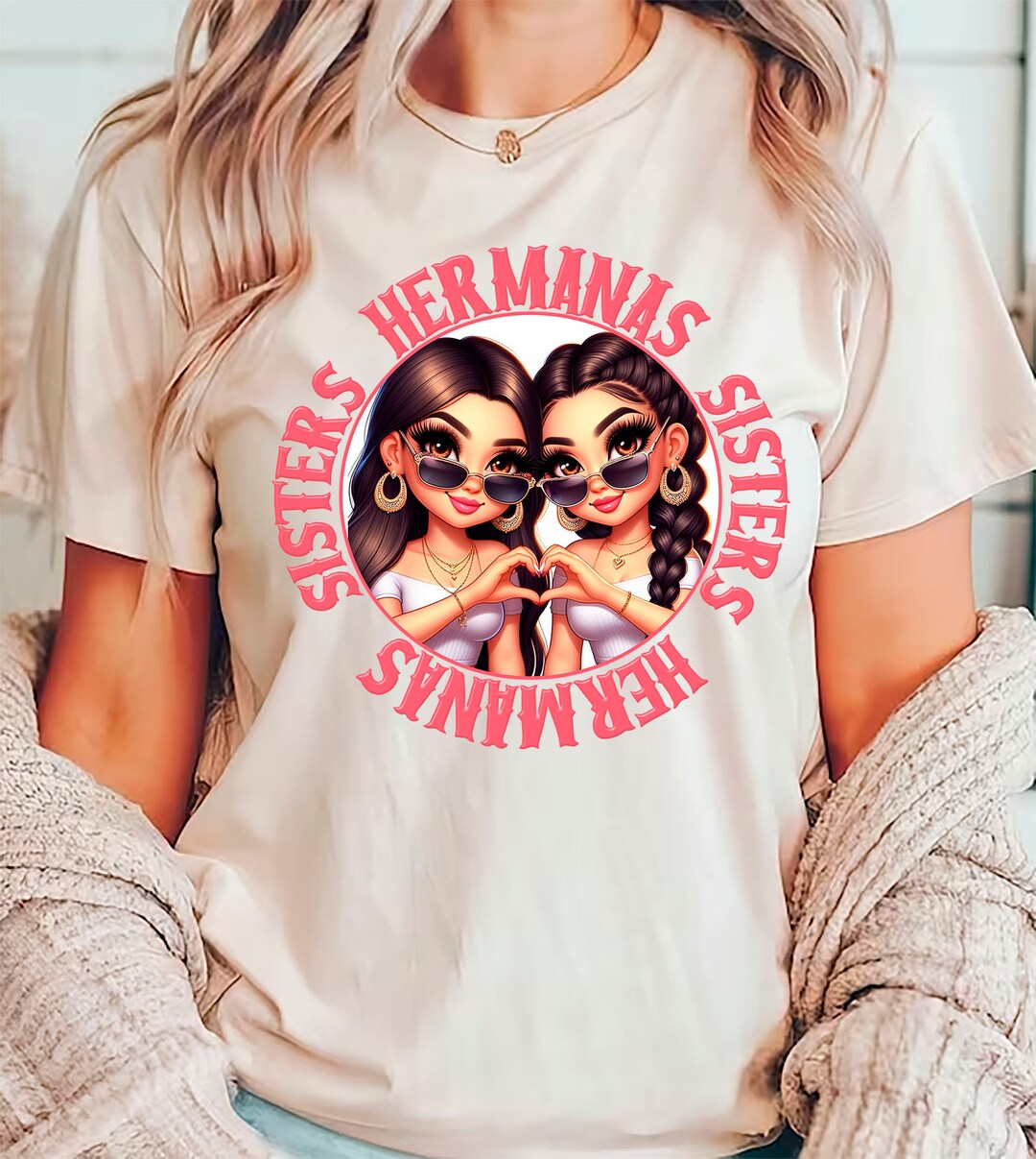 Hermanas Sublimation Design, Sublimation Digital Design, Instant ...