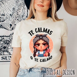 Te Calmas O Te Calmo Sublimation Design (digital Download) - Etsy
