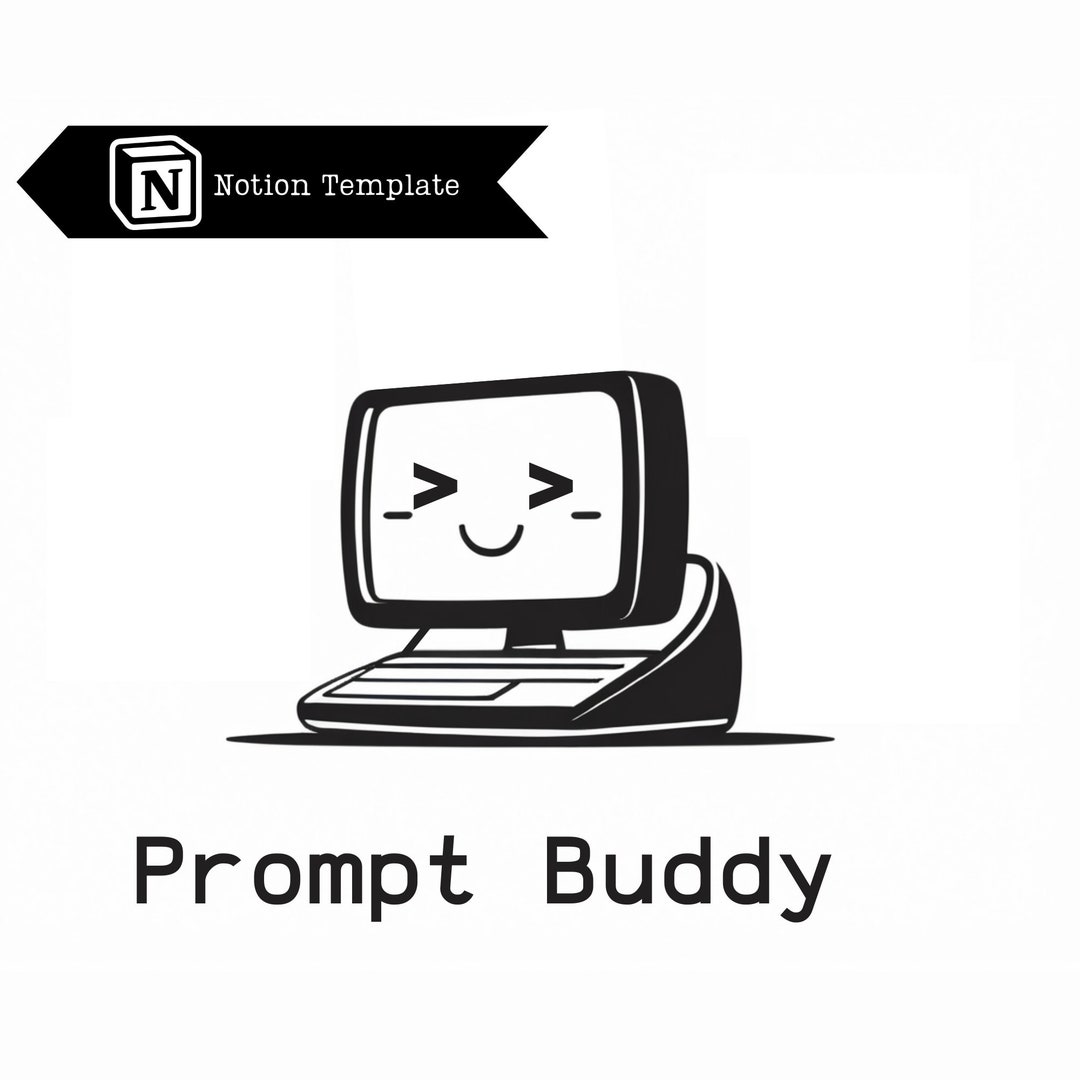 Prompt Buddy Basic - Ihr Prompt Assistent für KI-Tools [Notion Template ...