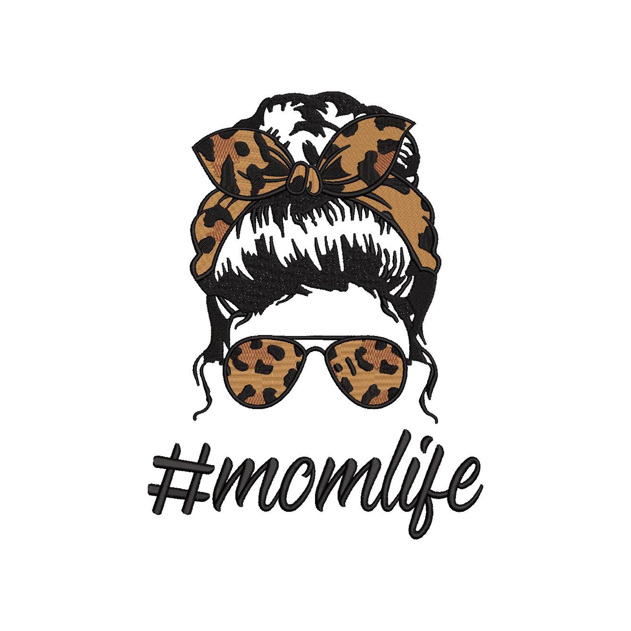 Mom Life Leopard Embroidery Designs | Machine Embroidery Designs ...
