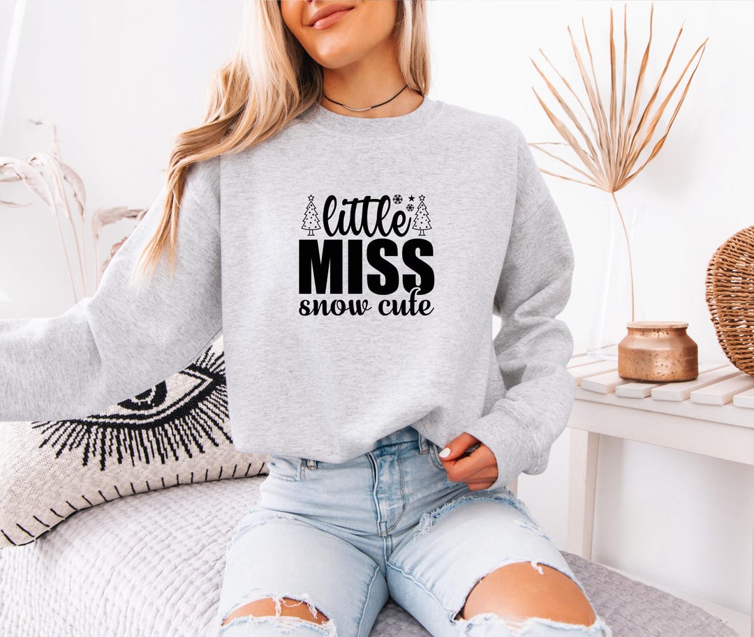 Little Miss Snow Cute-cozy Holiday Sweatshirt for Christmas ...