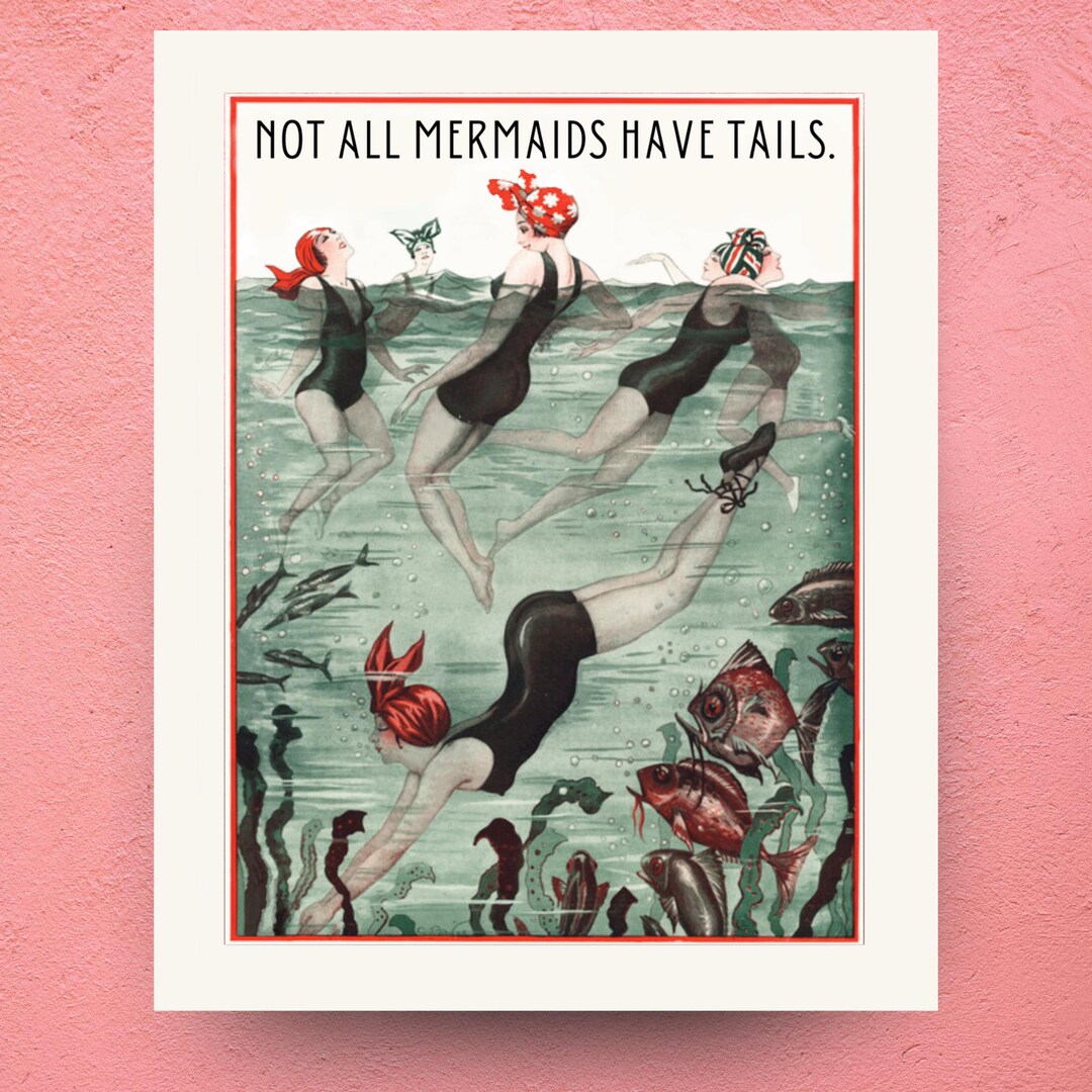 Not All Mermaids Have Tails Art Print - Rolled Poster - Vintage Style ...