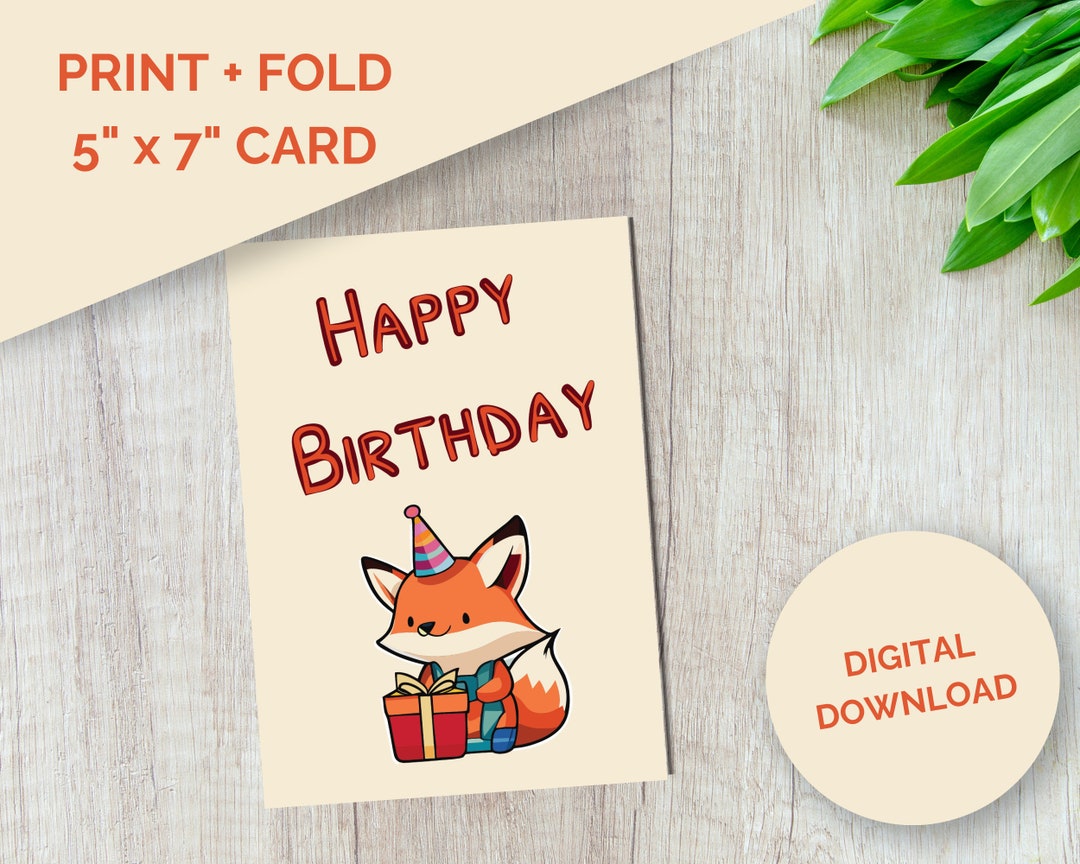Fox Happy Birthday Card Printable 5"x7" - Etsy