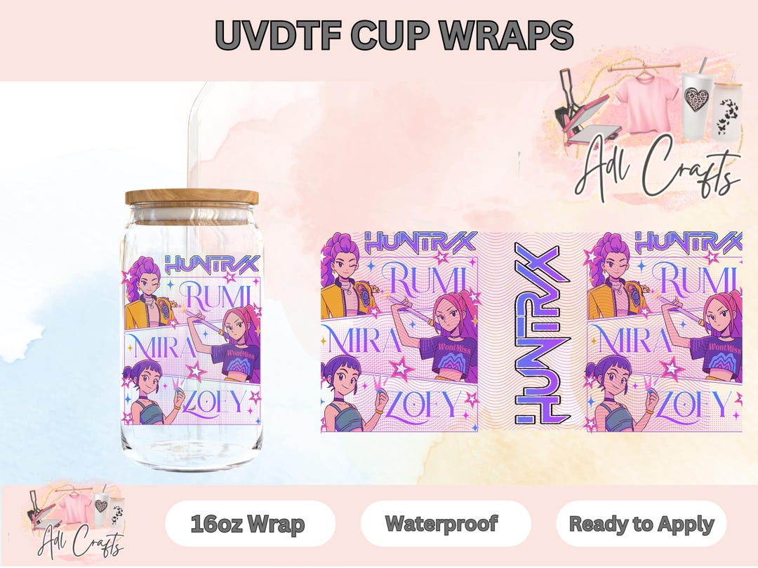 Uvdtf Cup Wrap Girls Pop Hunters| Uvdtf Movie Wrap | Exclusive Cup ...