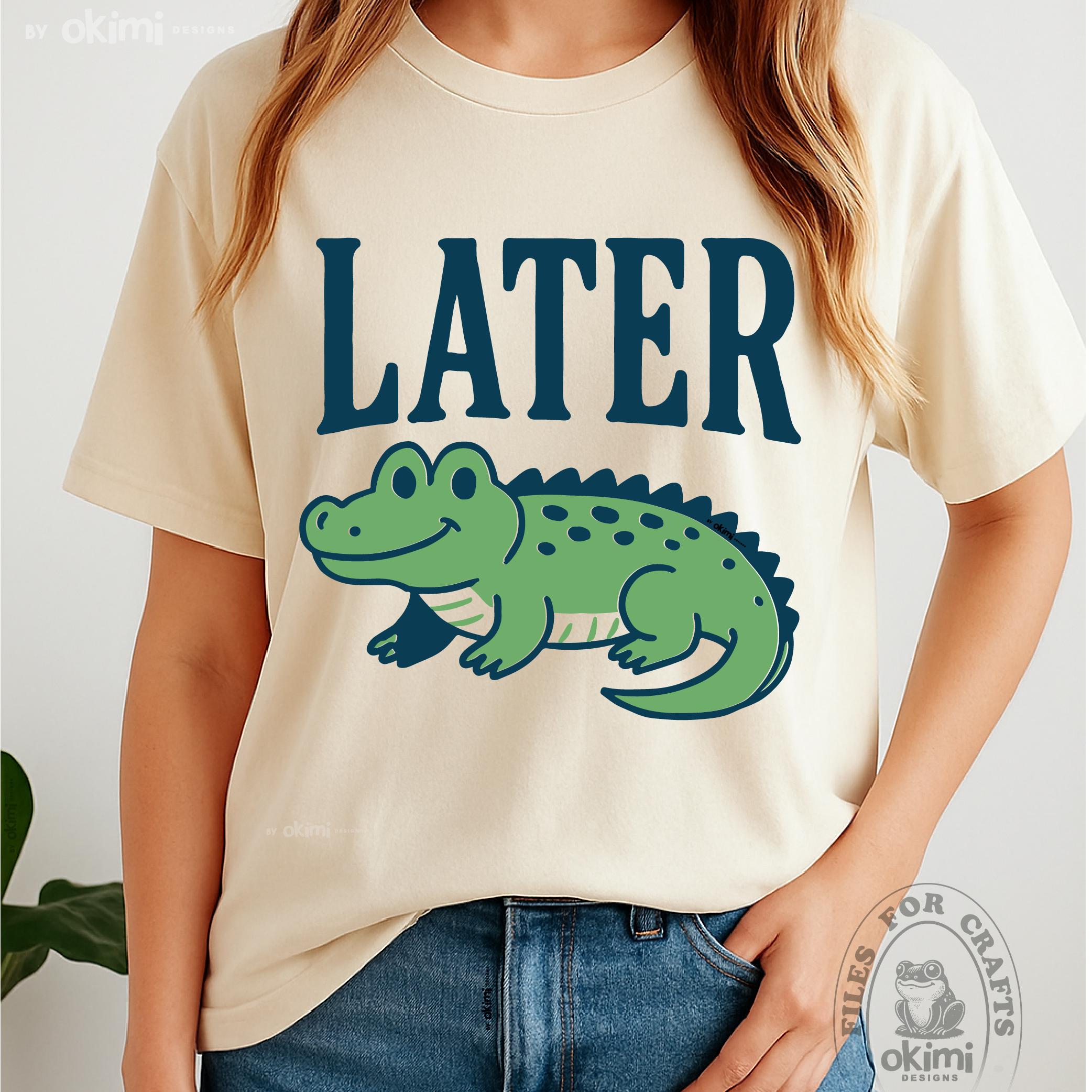 Later Alligator SVG | Later Gator, Png Funny, Later Alligator, Florida ...