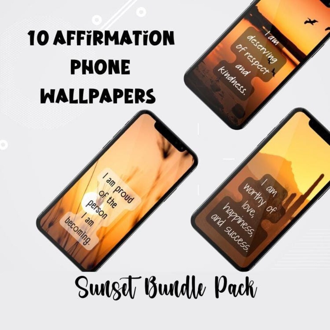 Sunset Positive Affirmation Phone Wallpaper Bundle Pack Sunset ...