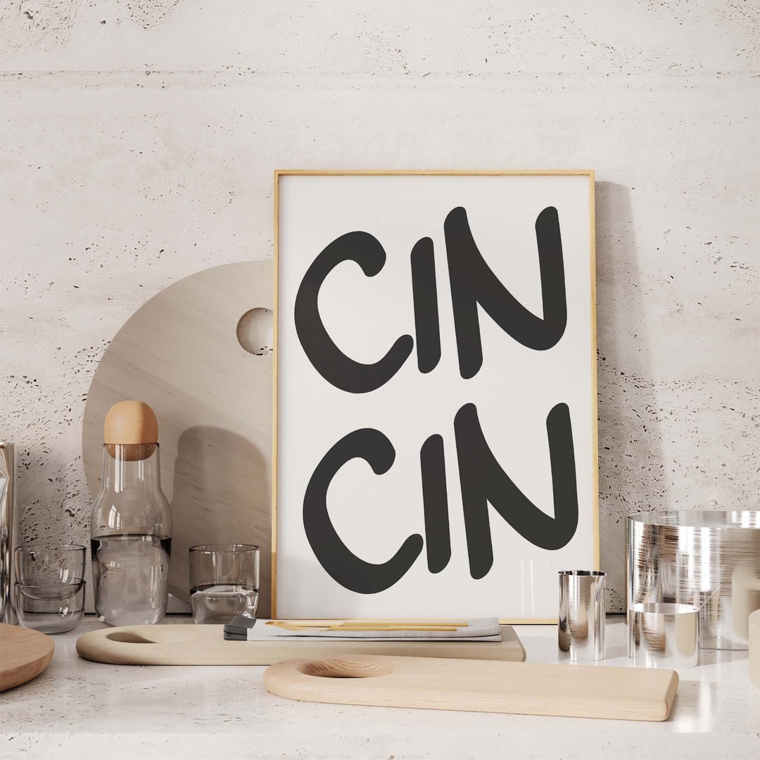 Cin Cin Typography Print, Bold Minimal Dinner Poster, Bar Cart Wall Art ...