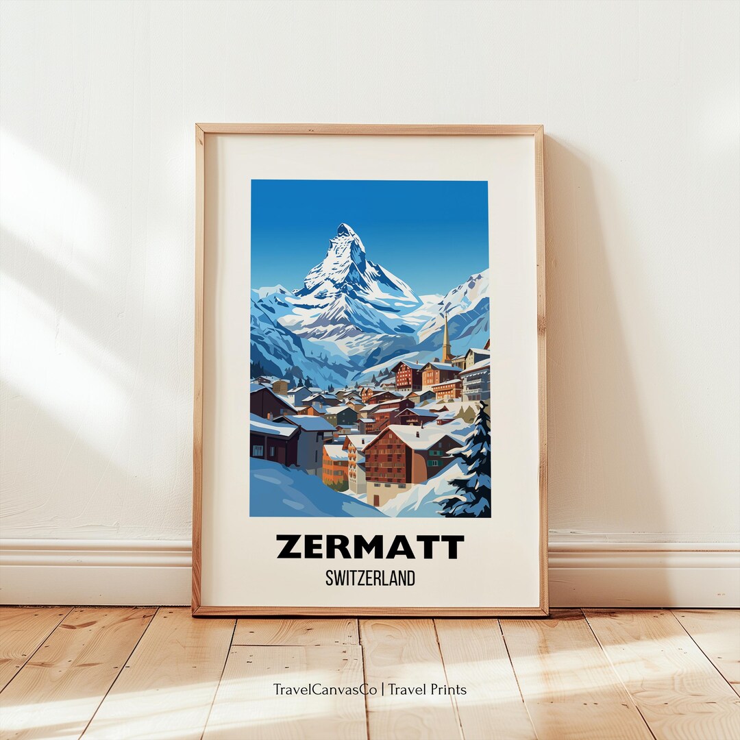 Zermatt Travel Poster Wall Art, City Art Poster, Europe Travel Prints ...