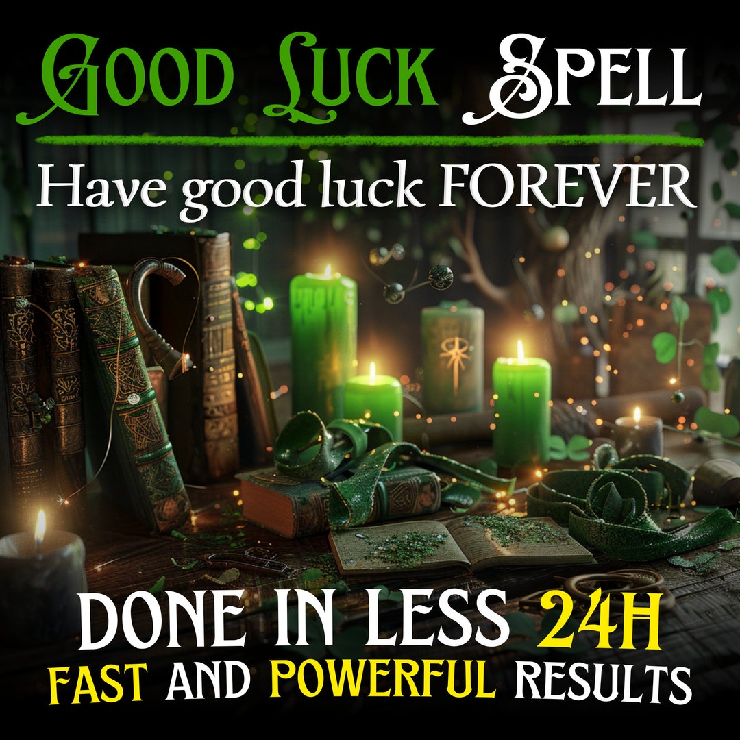 Good Luck Spell: Magnetize Abundance and Fortune, Good Fortune Spell ...