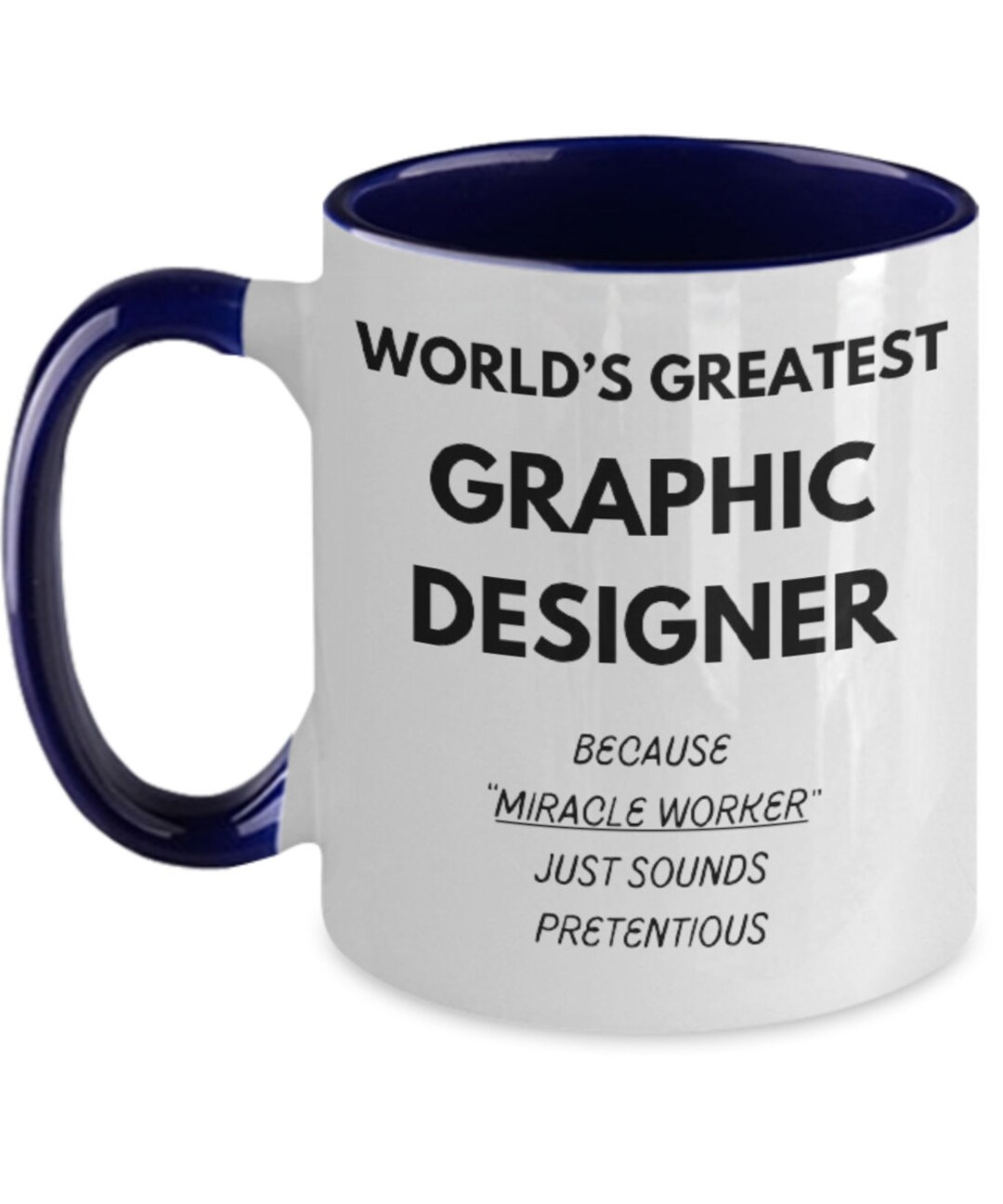 Gift for Graphic Designer, Appreciation, Mug, Coffee, Tea, World's ...