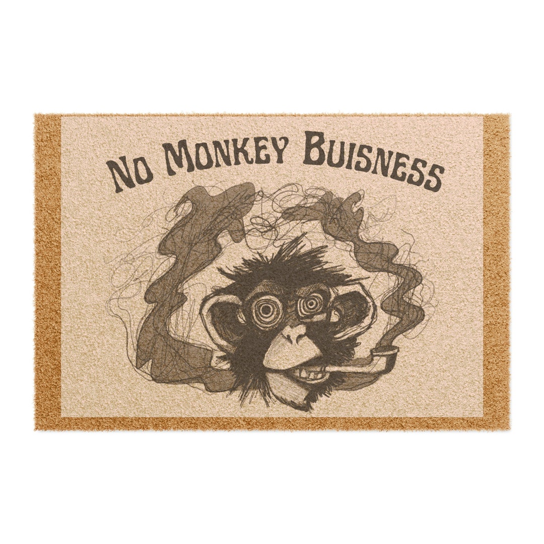 Smoking Monkey Man, No Monkey Business Doormat - Etsy