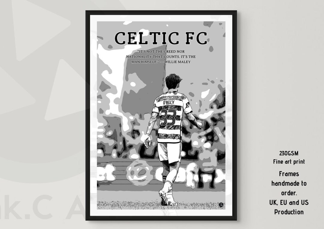 CELTIC FC Matt O'riley Celtic FC Poster With Inspirational Willie Maley ...