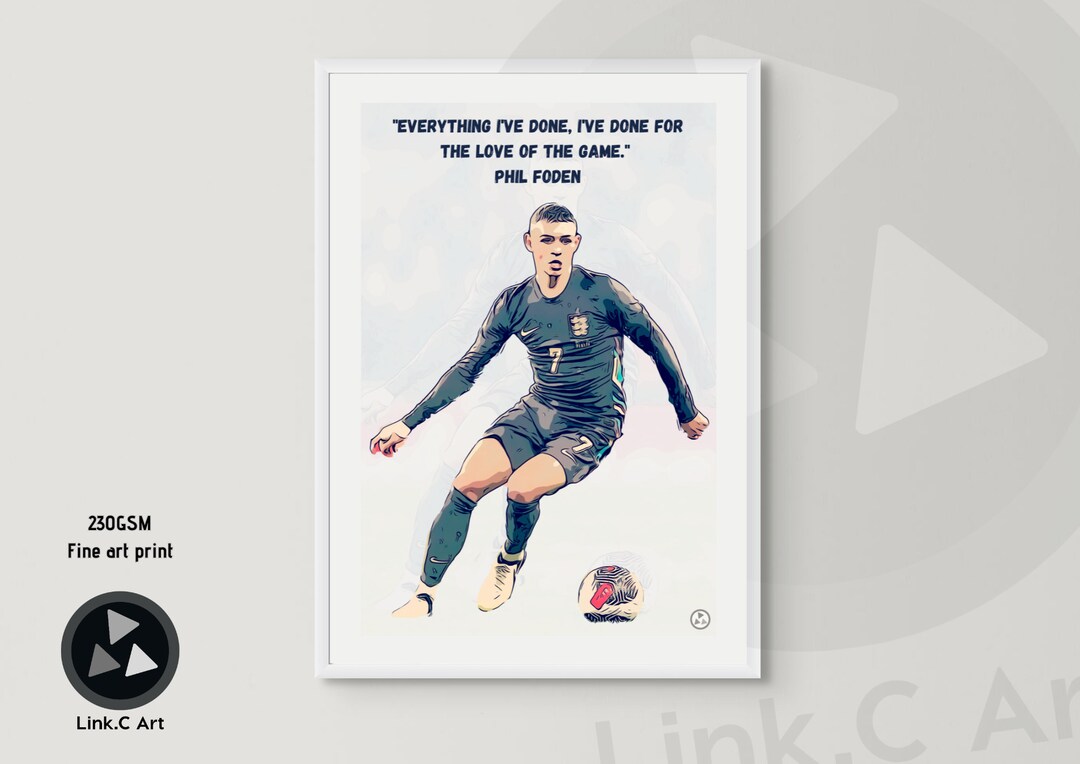 Phil Foden Love of the Game Manchester City Poster Perfect for Man Cave ...