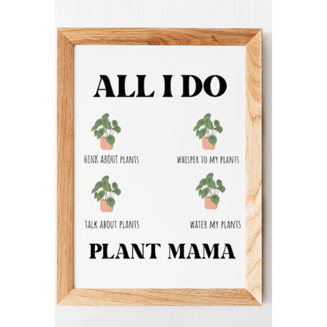 Plant Mama Printable, Plant Printable, Mama Printable, Wall Art ...