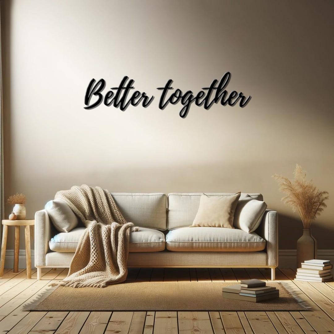 Better Together Wall Sign, Better Together Wall Decor, Better Together ...