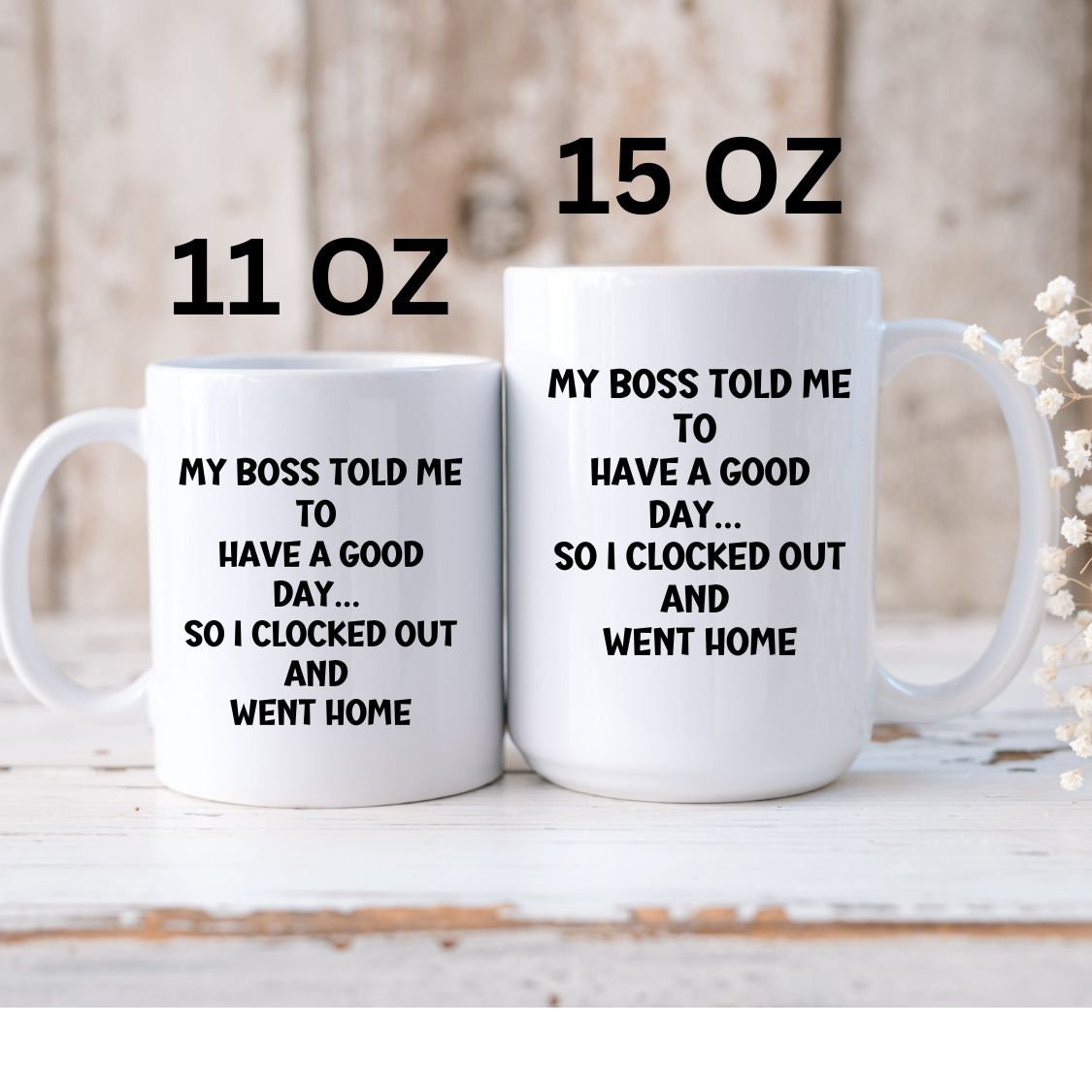 Have a Good Day Mug, Boss Joke Mug, Office Humor Cup, Lead-free Coffee ...