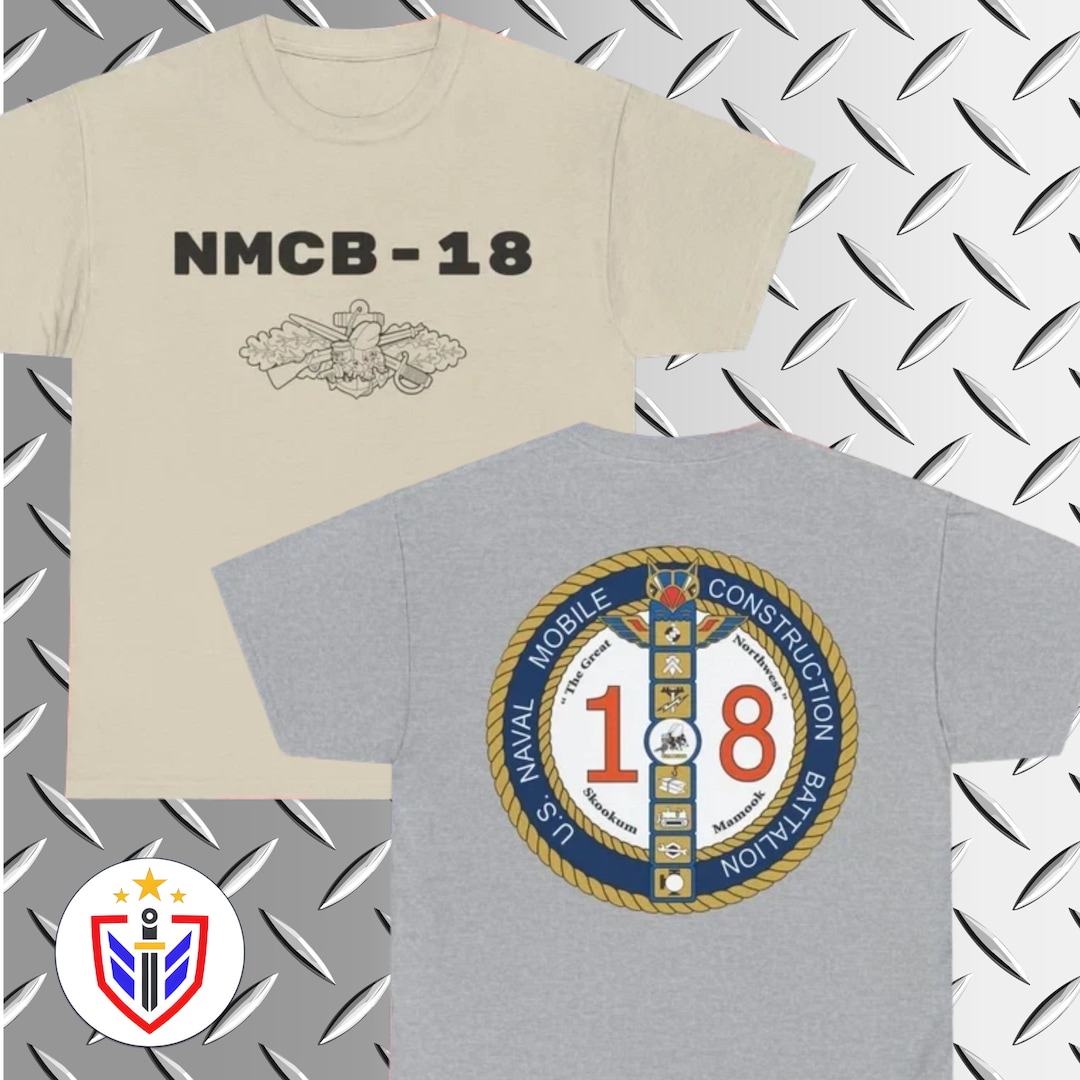Naval Mobile Construction Battalion Fourteen NMCB 18 T-shirt W/ Seabee ...