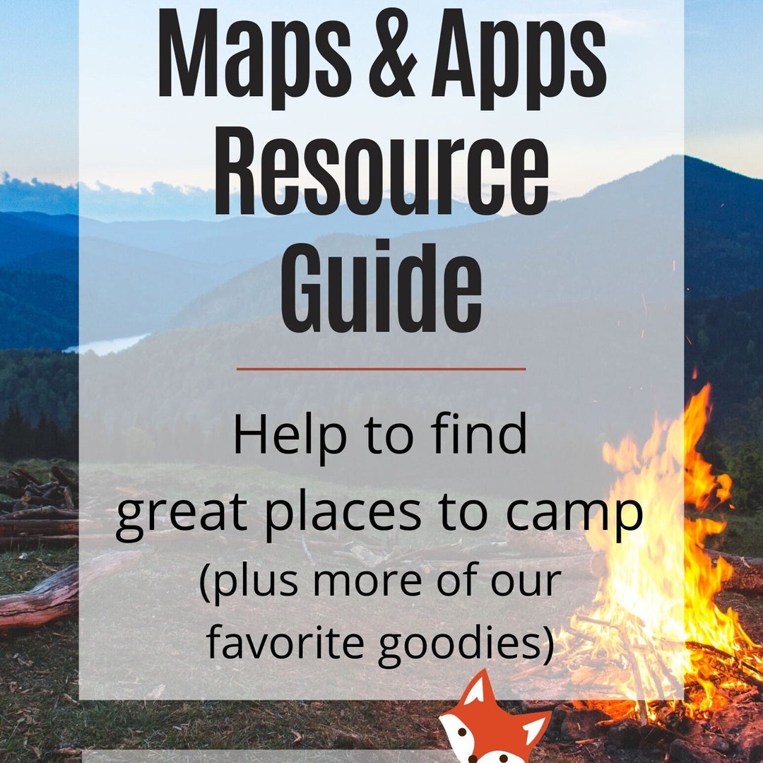Camping Maps & Apps Resource Guide - How to Find Great Places to Camp ...