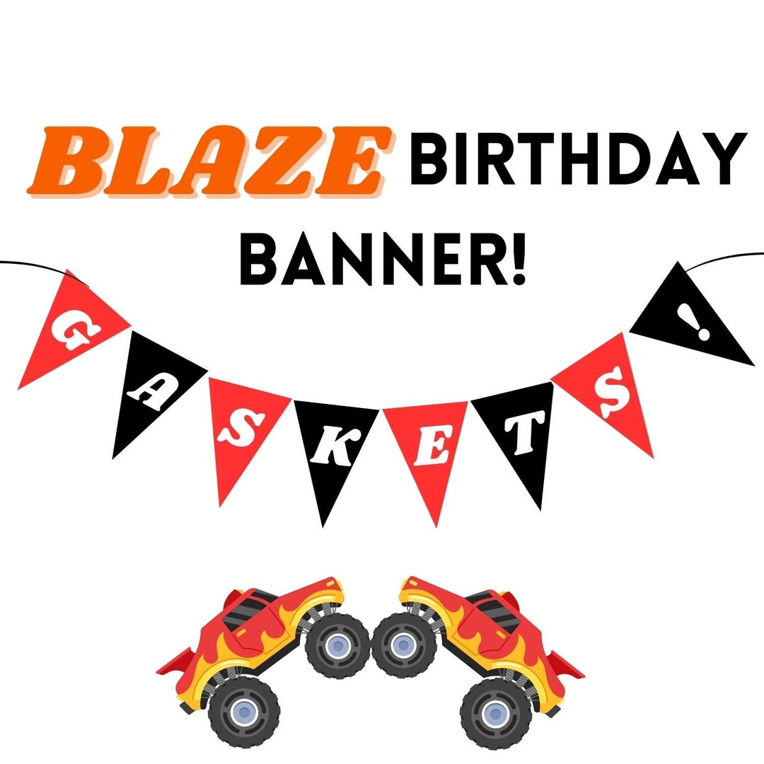 Blaze and the Monster Machine Birthday Banner Blaze Birthday Party ...