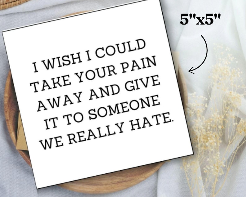 Funny Sympathy Card for Loss Funny Get Well Soon Card for Friend Grief ...