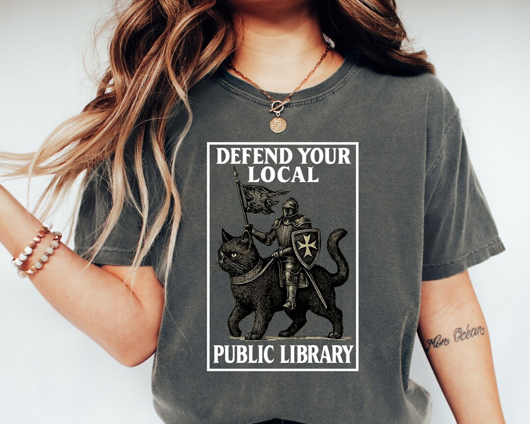 Comfort Colors® Defend Your Local Library Shirt, Funny Knight Cat Tee ...