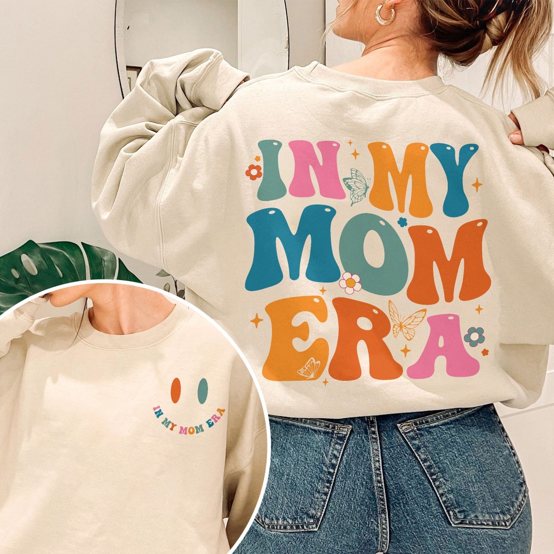 In My Mom Era PNG, Mom Shirt Designs, Mama Digital Download, Mom Era ...