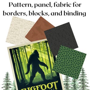 Bigfoot Among the Pines Quilt Kit Featuring the Legends of the National ...