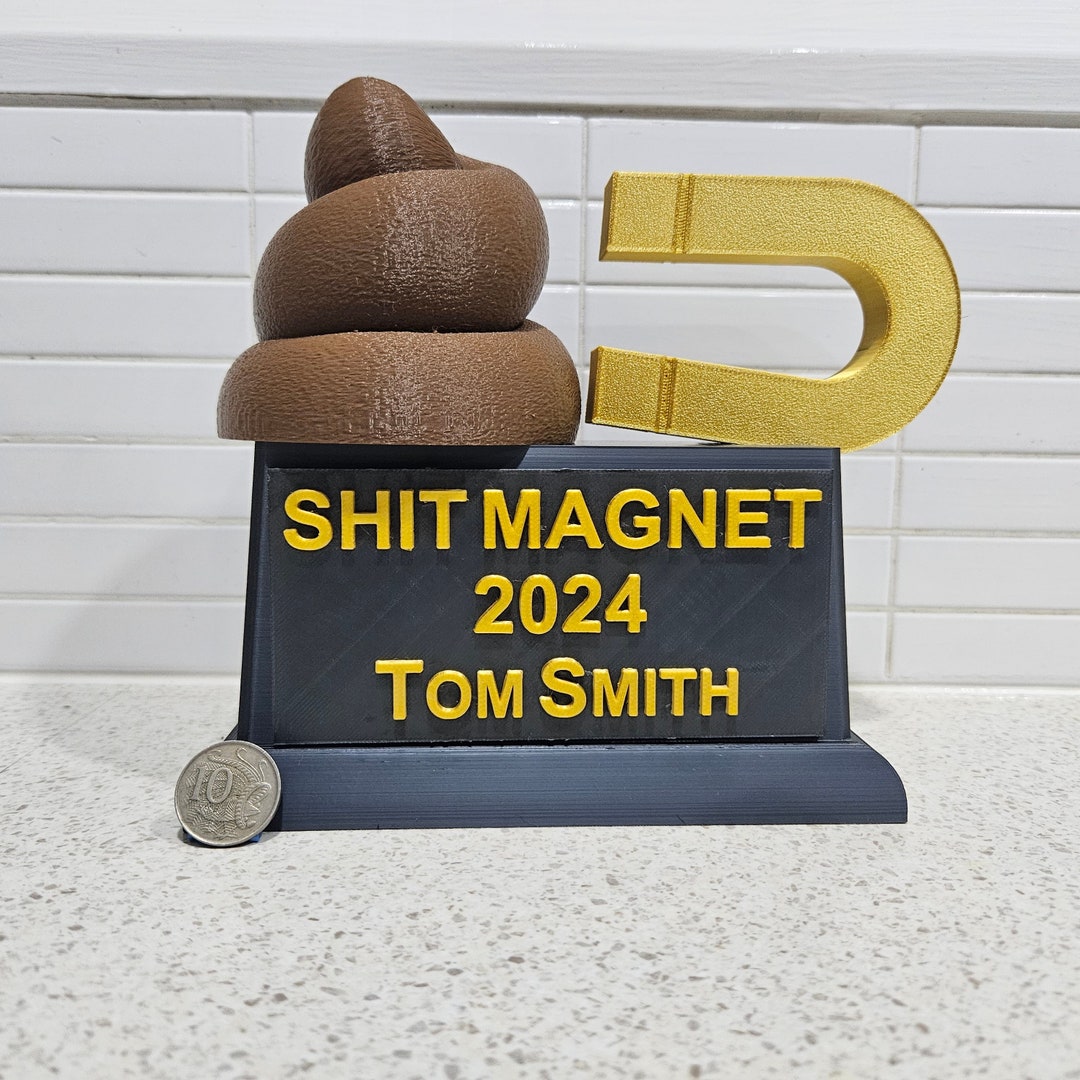 Shit Magnet Award - Custom Novelty Trophy Gift - Etsy