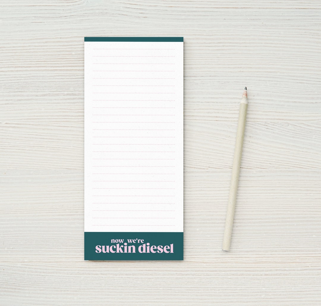 Now We’re Suckin Diesel Notepad: DL Size To-do List - Etsy