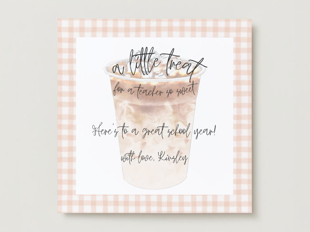 Iced Coffee Back to School Teacher Gift Tag Card, Personalized ...